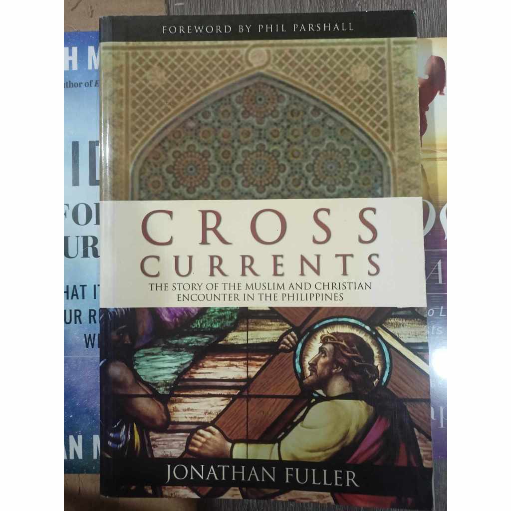 Cross Currents - The Story of the Muslim and Christian Encounter in the ...