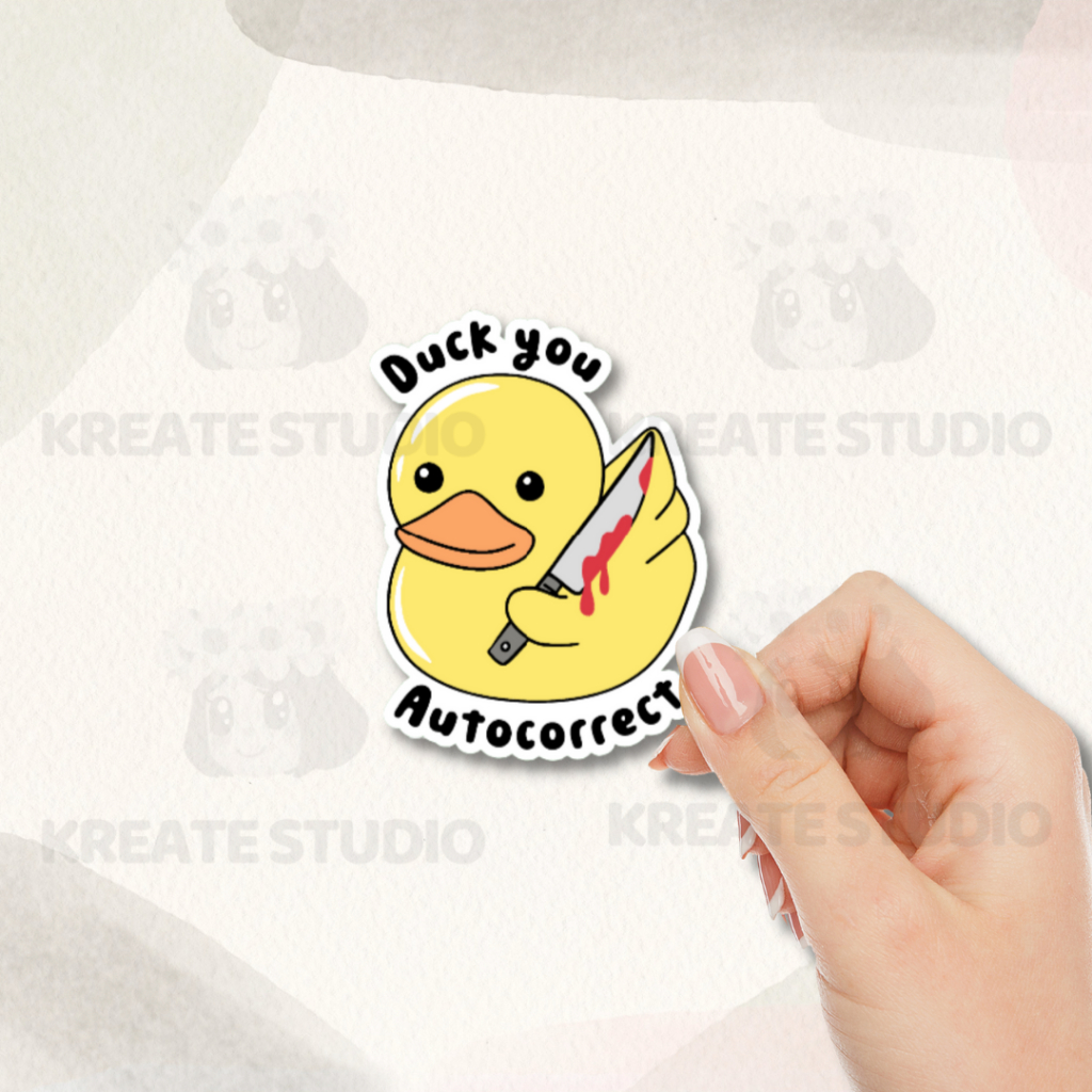 DUCK YOU AUTOCORRECT | Laminated Waterproof Sticker for Tumblers and ...