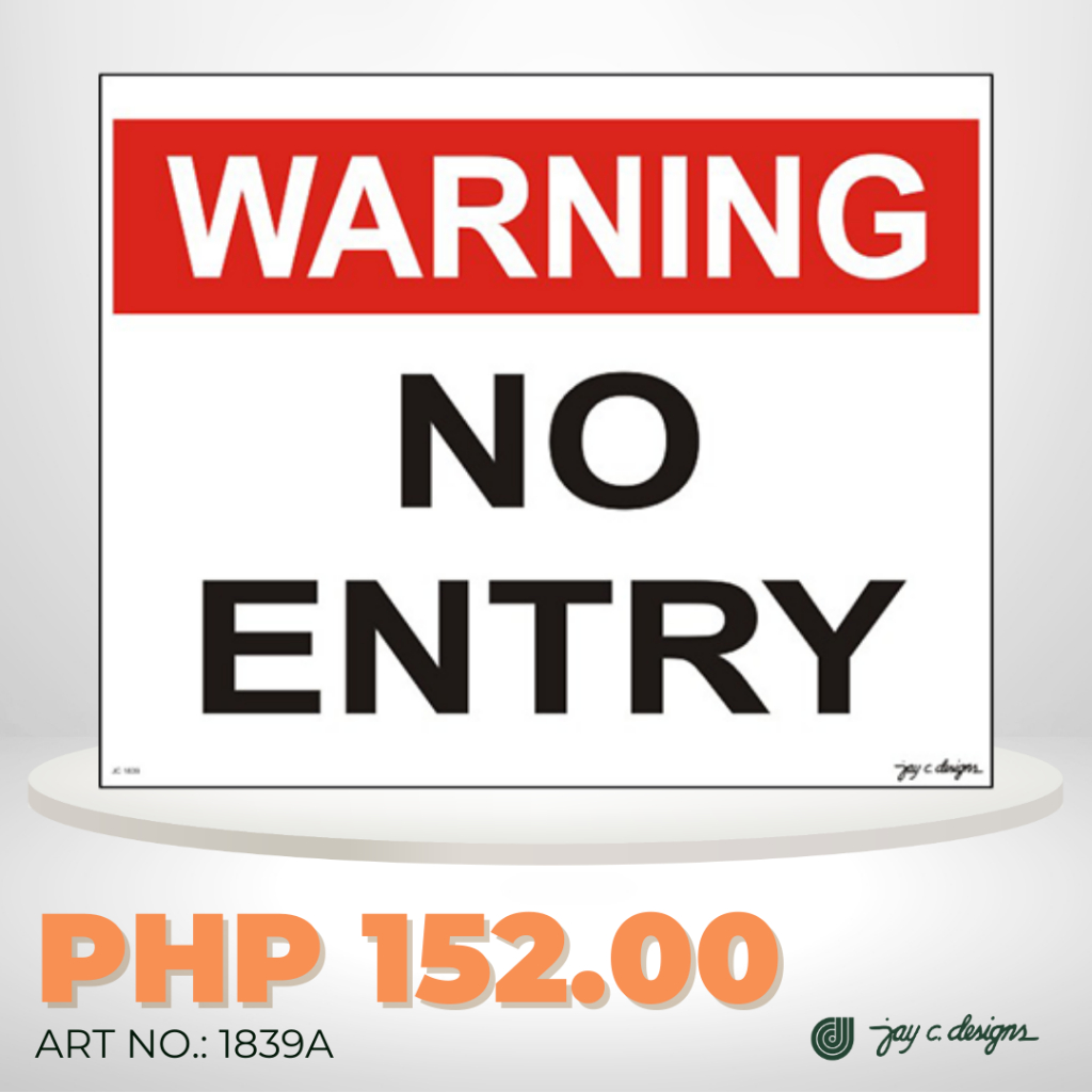 Jay C. Designs Vinyl Sign No Entry Signage 1839 | Shopee Singapore