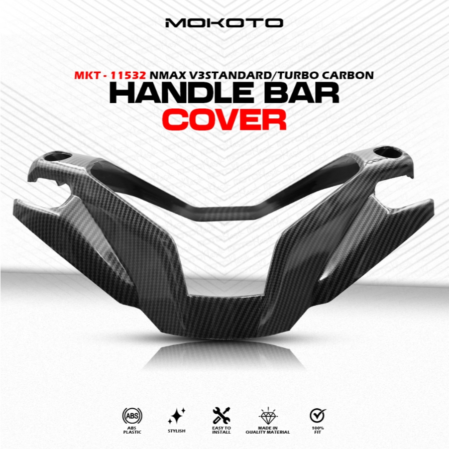 MOKOTO NMAX V3 STANDARD / TURBO HANDLE BAR COVER CARBON MKT-11532 UPPER ...