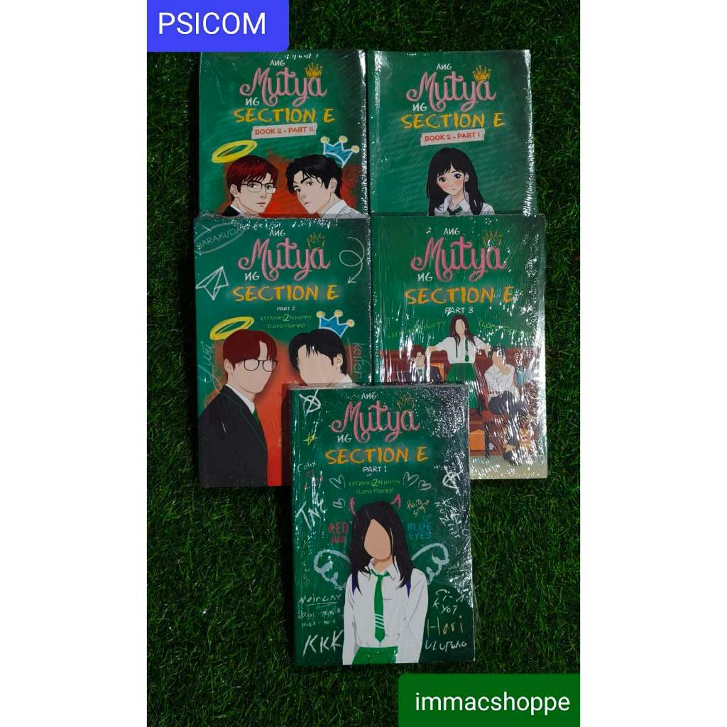 Ang Mutya Ng Section E (Set Book 1 Part 1 ,2, 3 and Book 2 Part 1, 2) (PSICOM) - Lara Flores ...