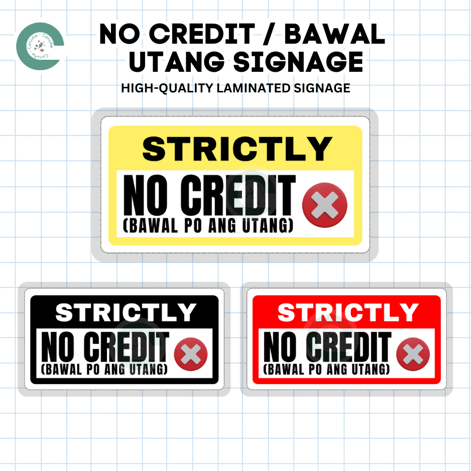 No Credit Sign | Bawal Utang Signage | Laminated Signage | Signage ...