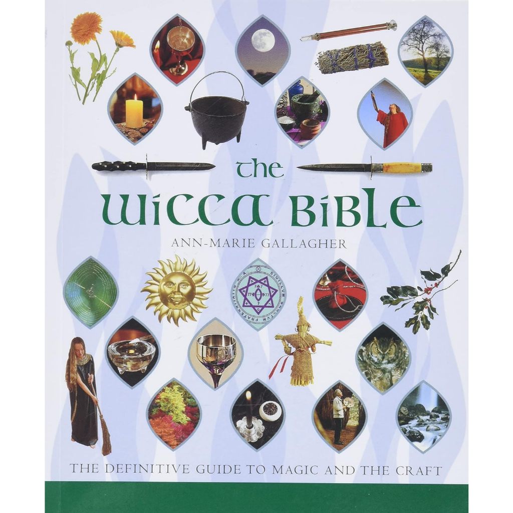 The Wicca Bible: The Definitive Guide to Magic and the Craft (Volume 2 ...