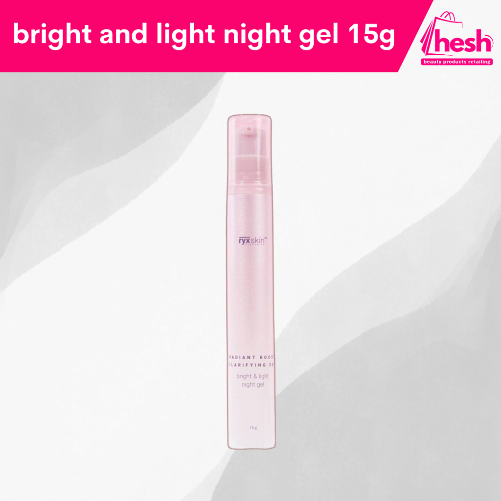 TINGI ONLY Ryxskin Radiant Boost Clarifying Bright and Light Night Gel ...