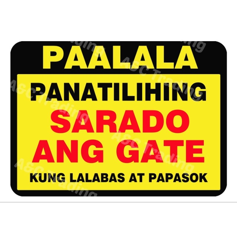Panatilihing Sarado Ang Gate Signage A4 Sized Laminated | Shopee Singapore