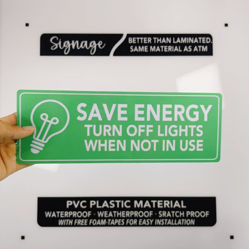 SIGNAGE - SAVE ENERGY TURN OFF LIGHTS WHEN NOT IN USE - GREEN - PVC ...