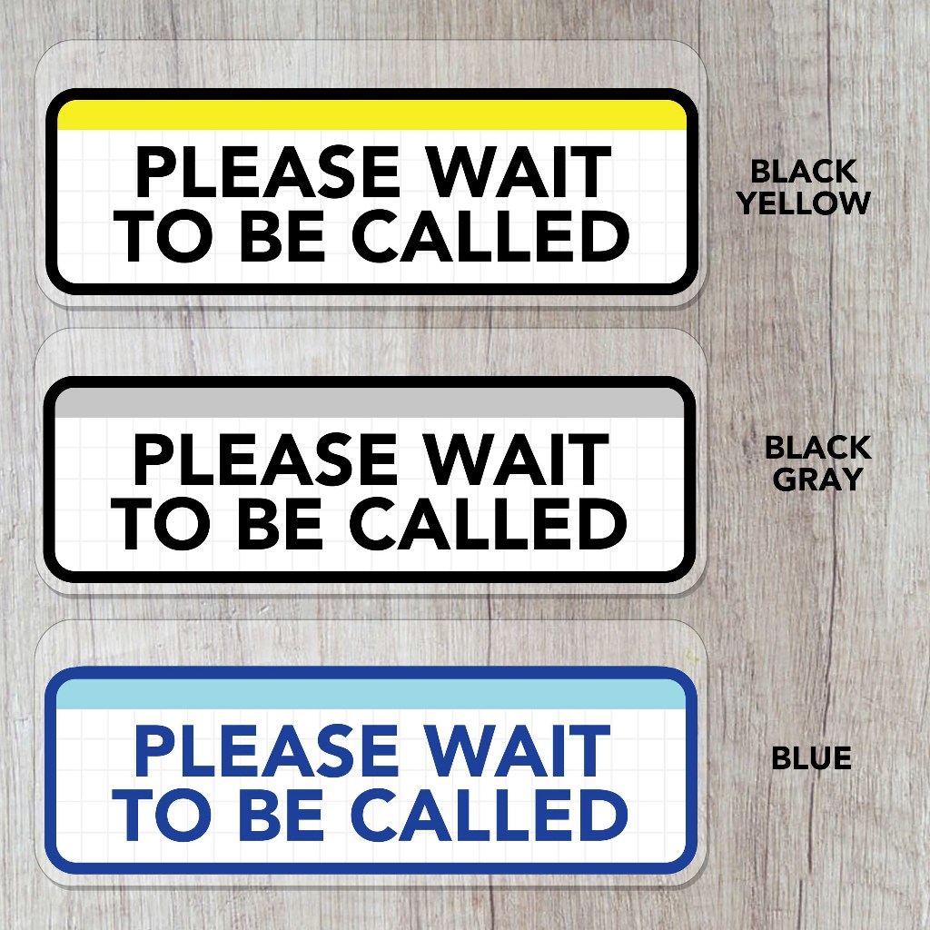 Wait to Be Called / Get Queue Number Sign / Laminated Signage / Sign ...