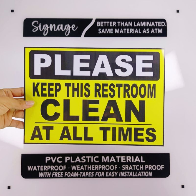 SIGNAGE - PLEASE KEEP THIS RESTROOM CLEAN AT ALL TIMES - PVC PLASTIC ...