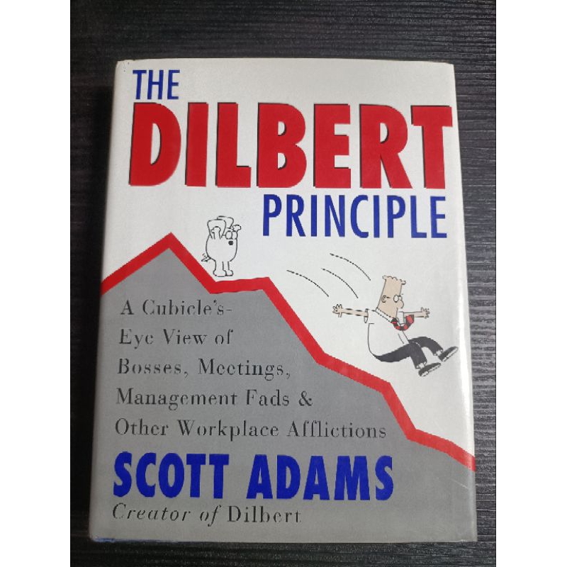 THE DILBERT PRINCIPLE: A CUBICLE'S EYE VIEW OF BOSSES by SCOTT ADAMS ...
