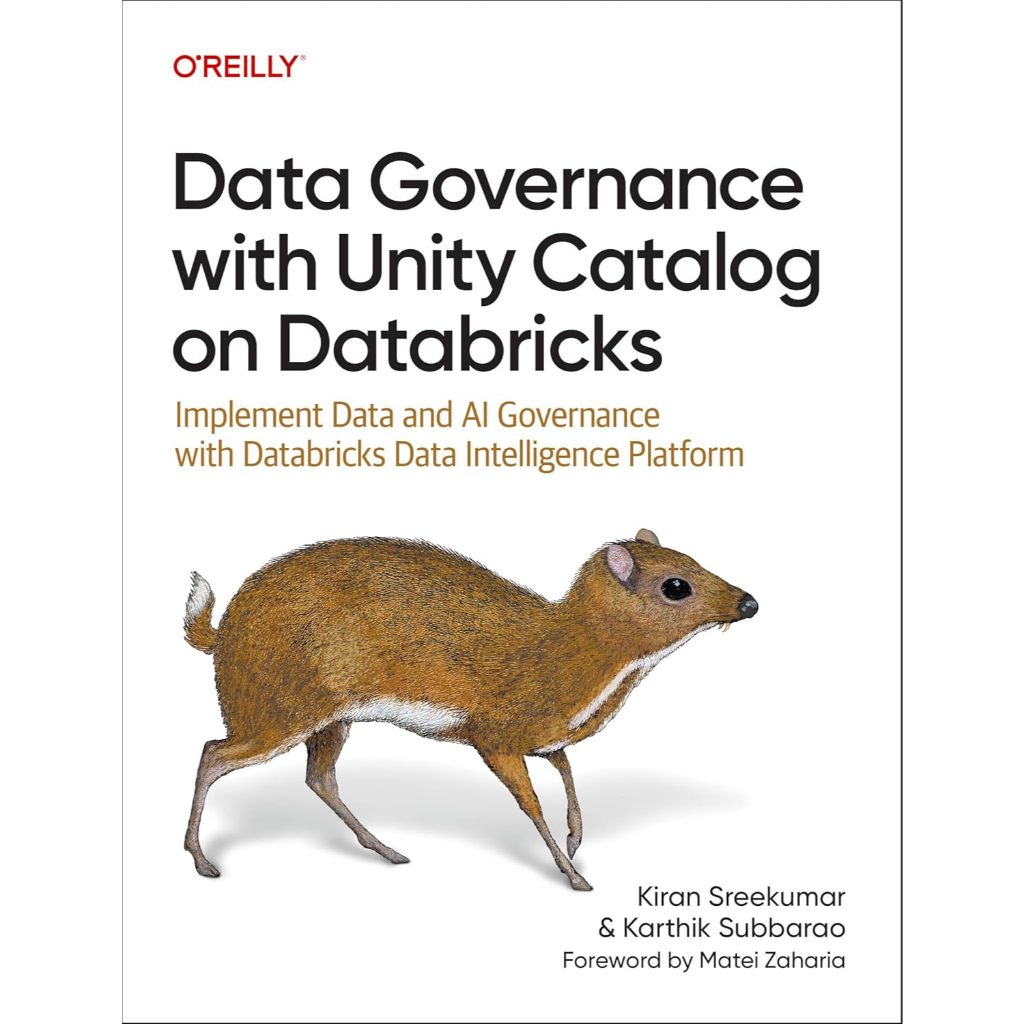 Data Governance with Unity Catalog on Databricks: Implement Data and AI ...