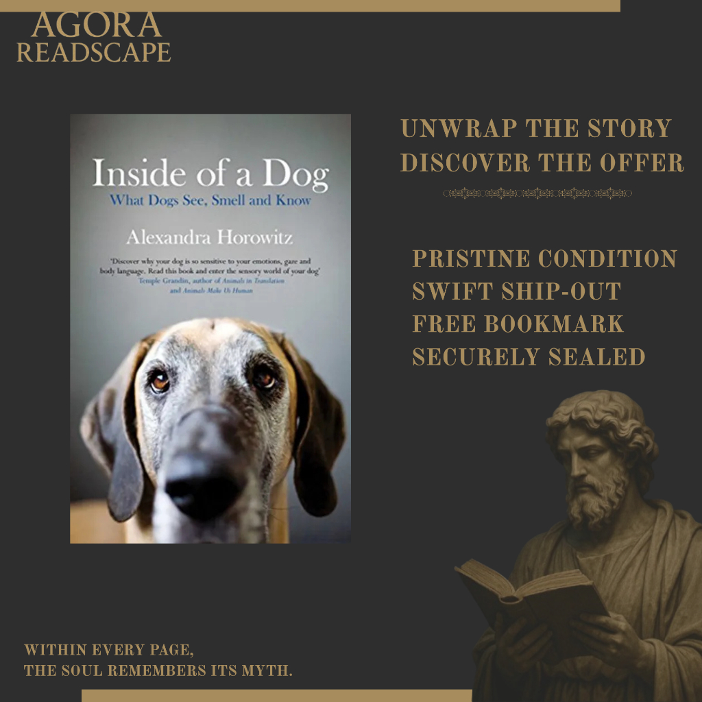 Inside of a Dog: What Dogs See, Smell, and Know ( Alexandra Horowitz ...