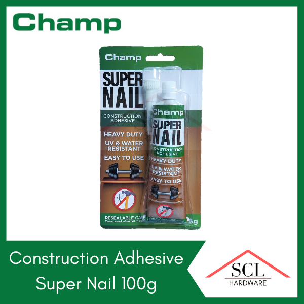 CHAMP Super Nail Construction Adhesive 100g | Shopee Singapore