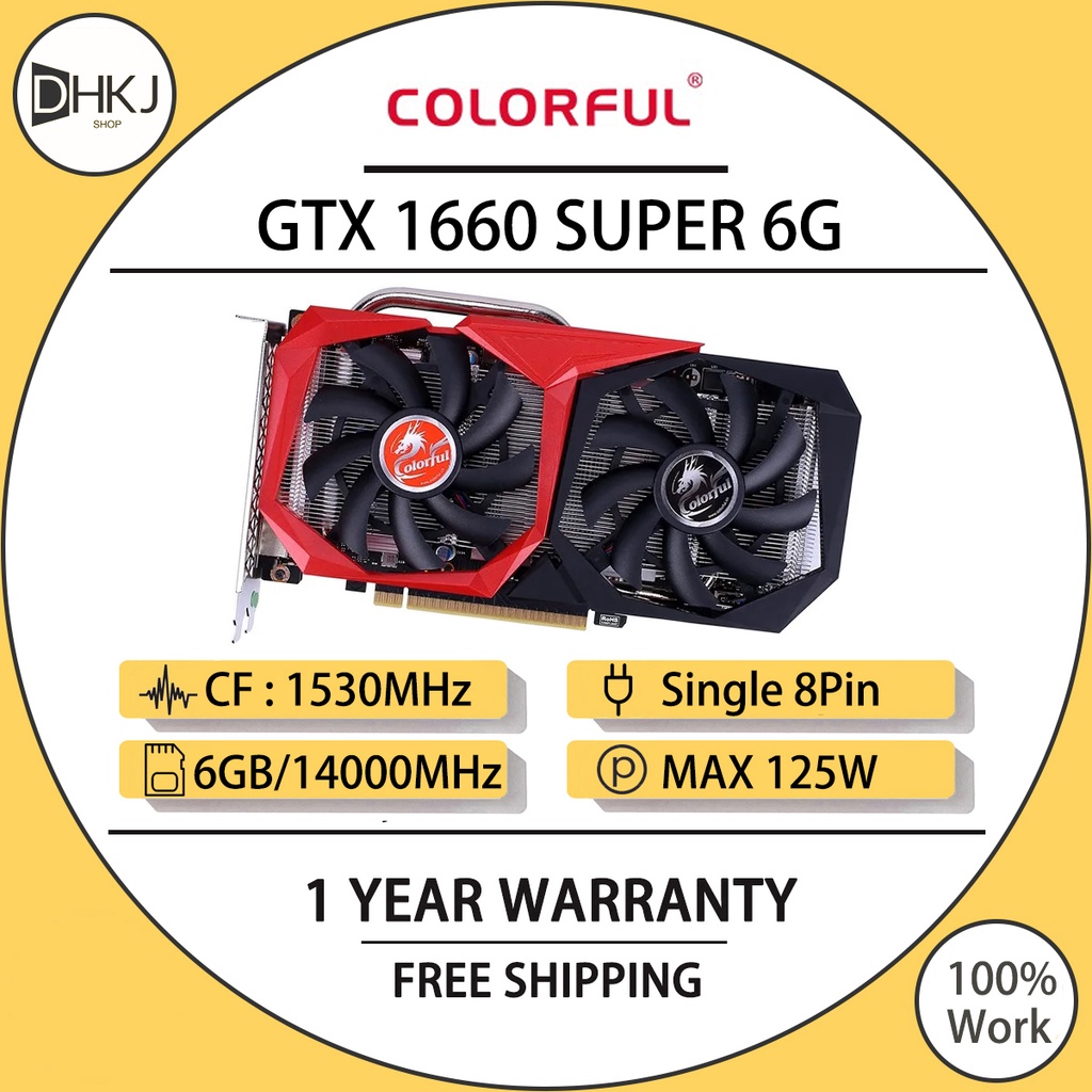 USED COLORFUL Geforce GTX 1660 SUPER 6G Graphics Card 6GB GDDR6 192Bit ...