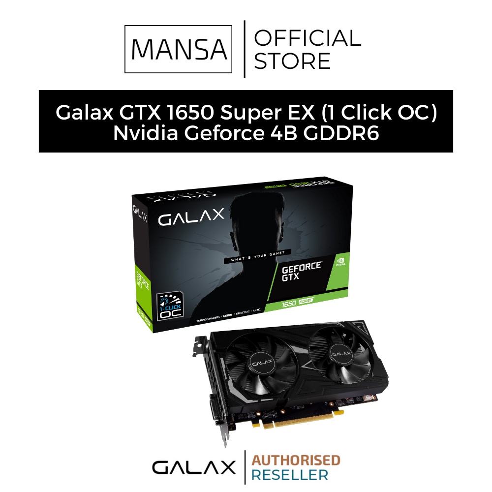 Galax GTX 1650 Super EX (1 Click OC) Nvidia Geforce 4B GDDR6 | Shopee ...