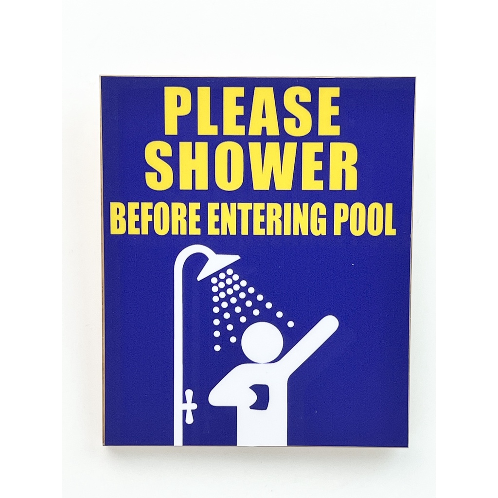 PLEASE SHOWER BEFORE ENTERING POOL SIGN/SIGNAGE | 80mm x 100mm | NOTICE ...