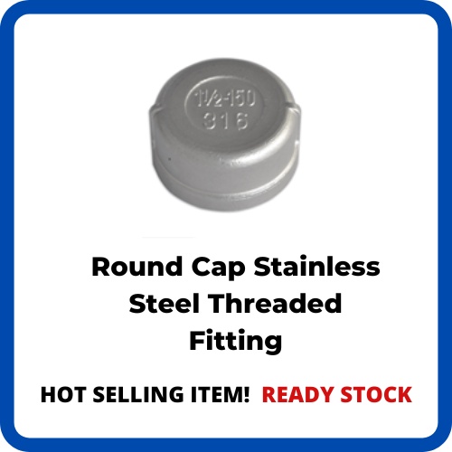 Round Cap Stainless Steel SUS304 Threaded Fitting ( BSPT ) | Shopee ...