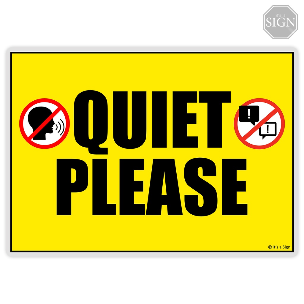 Quiet Please Sign - - Laminated Signage - A4 Size | Shopee Singapore