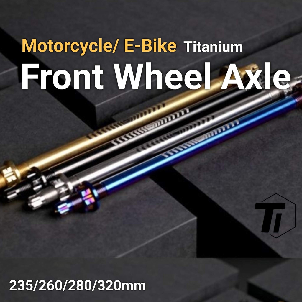 Titanium Front Wheel Axle M12 for Motorcycle E-Bike | 235mm 260mm 280mm ...