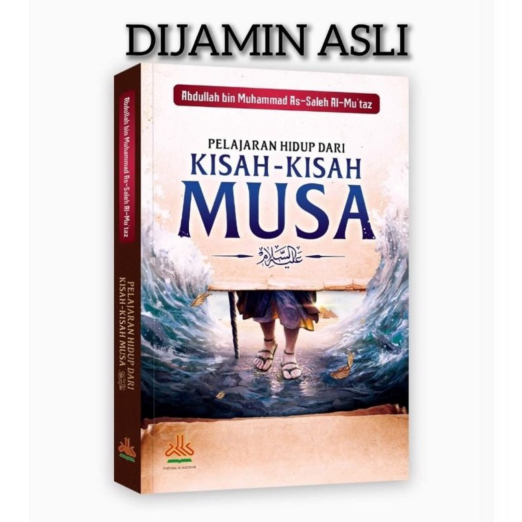 Life Lessons From The Story Of Musa Soft Cover (Al Kautsar) | Shopee ...