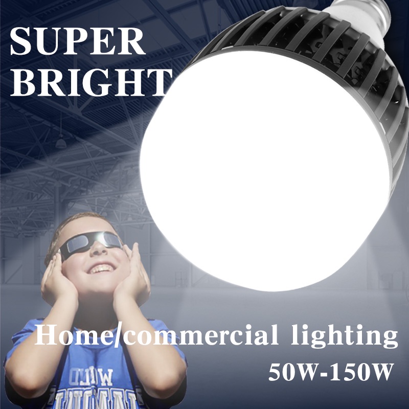 High Power LED Light Bulb E27 50W 80W 100W 150W 220V Super Bright Home ...