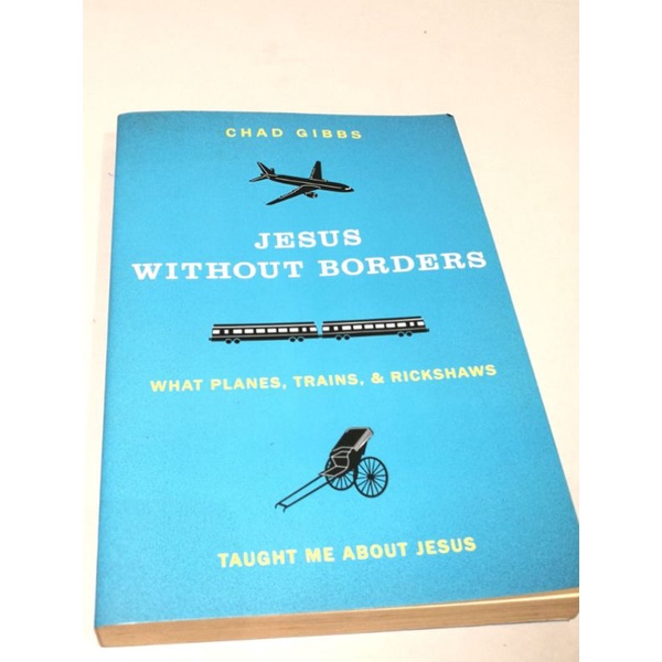Jesus Without Borders Book By Chad Gibbs | Shopee Singapore