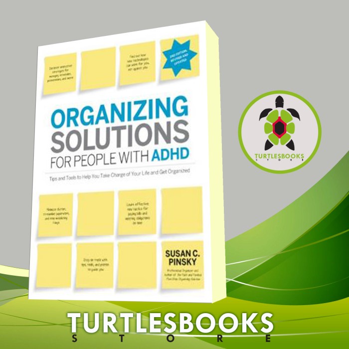 Organizing Solutions for People with ADHD: Tips and Tools to Help You ...