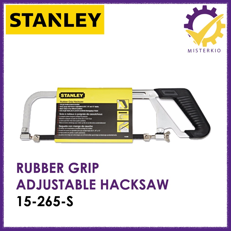 STANLEY RUBBER GRIP ADJUSTABLE HACKSAW 15-265-S | Shopee Singapore