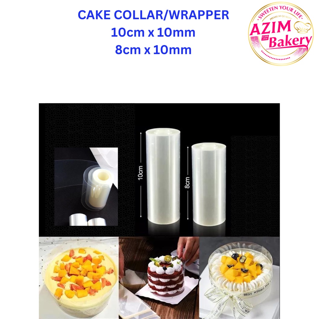 Cake Collars | Wrapper | Transparent Cake Rolls, Acetate Sheet ...
