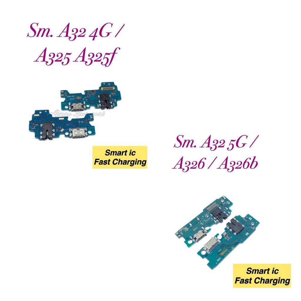PCB SAMSUNG A32 4G & A32 5G A325 A325F A326 A326B - SMART IC FAST ...