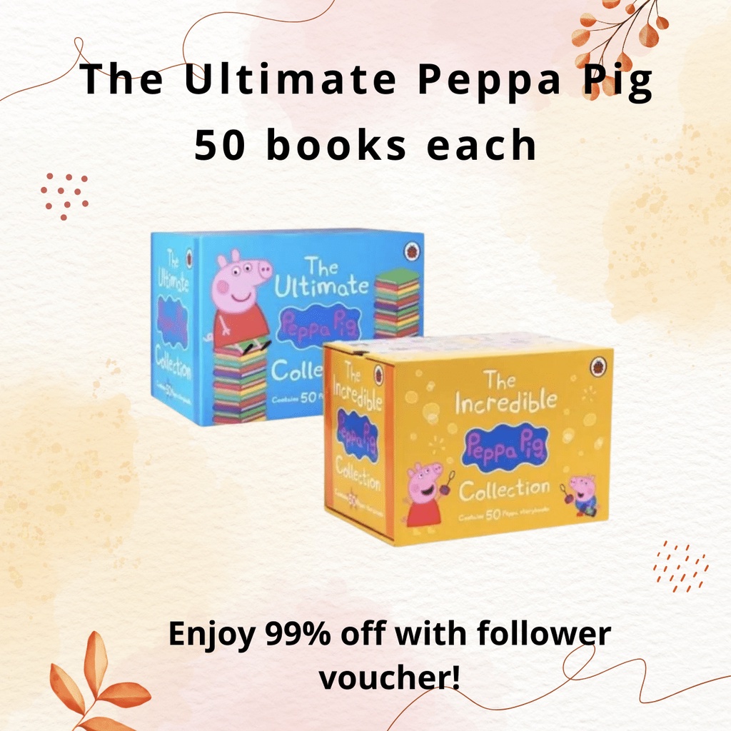 The Ultimate Peppa Pig & The Incredible Peppa Pig Collection Box (50 ...