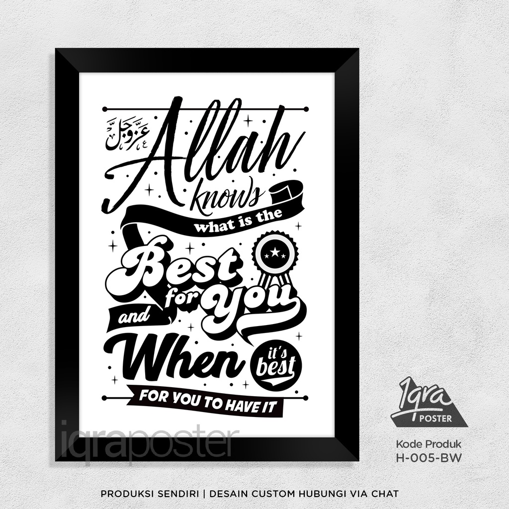 Islamic Motivational Poster & A4 Frame - Allah Knows Best BW - Wall ...