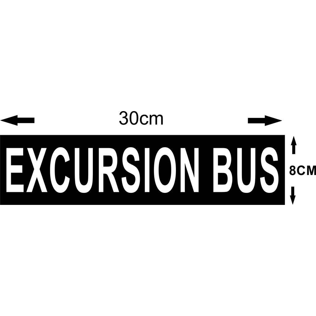 2 x Excursion bus or Private bus stickers. Each piece 30cm by 8cm ...
