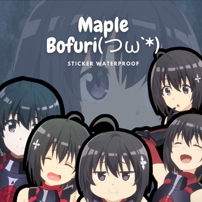 Anime MAPLE BOFURI STICKER (WATERPROOF) | Shopee Singapore