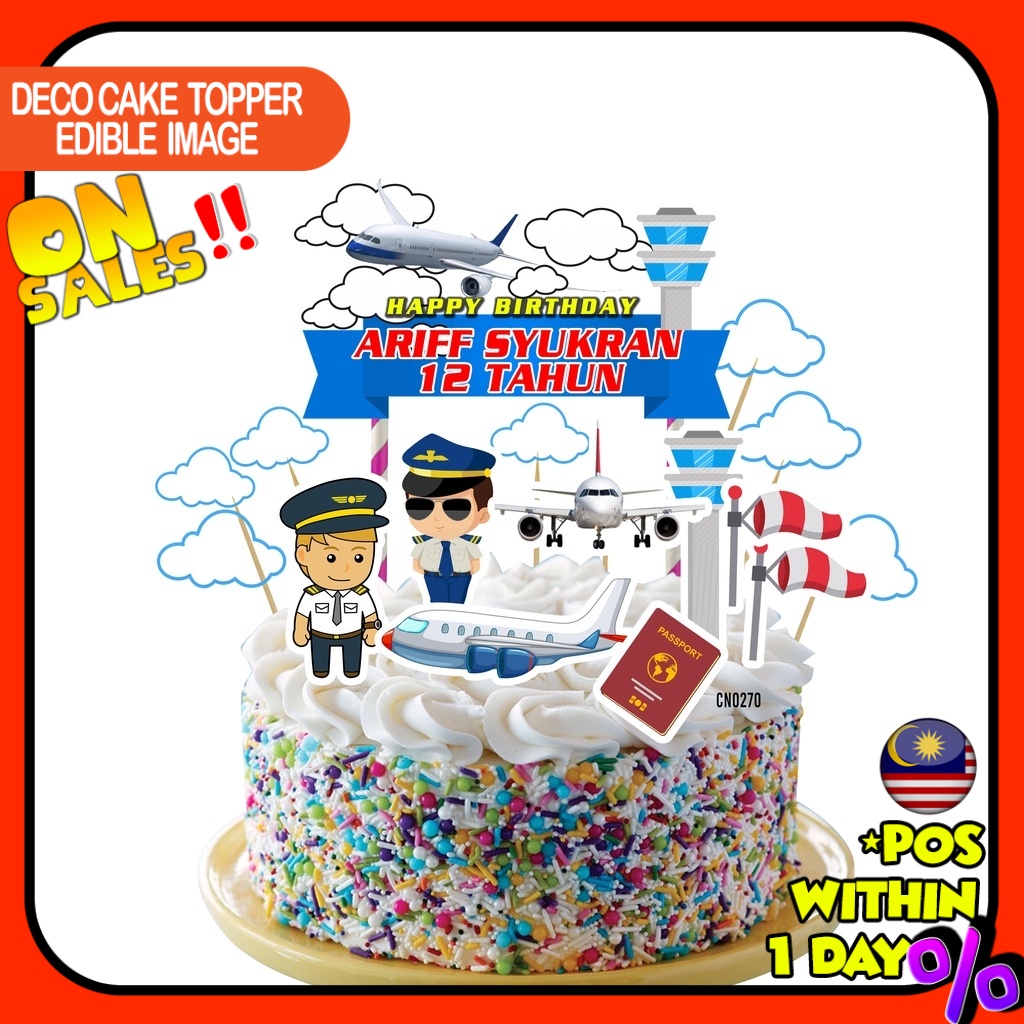 [CUSTOM NAME]Happy Birthday Cake Topper Pilot aeroplane Kapal Terbang ...