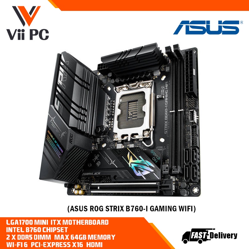 ASUS ROG STRIX B760-I GAMING WIFI LGA1700 Intel B760 Chipset 2 x DDR5 ...