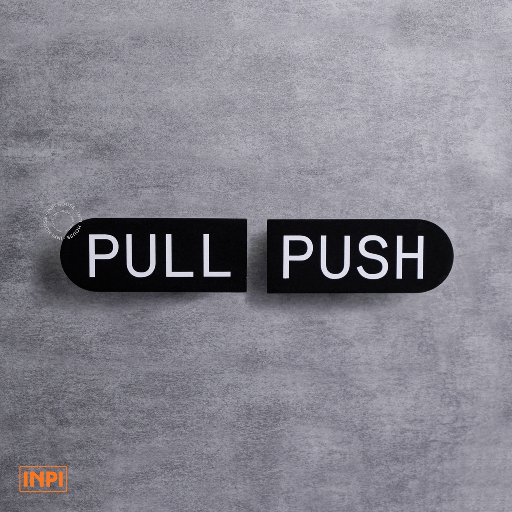 Acrylic Signage Shop Door Pull Push Sign - INPI House | Shopee Singapore