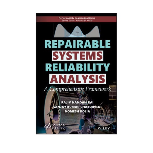Repairable Systems Reliability Analysis A Comprehensive Framework