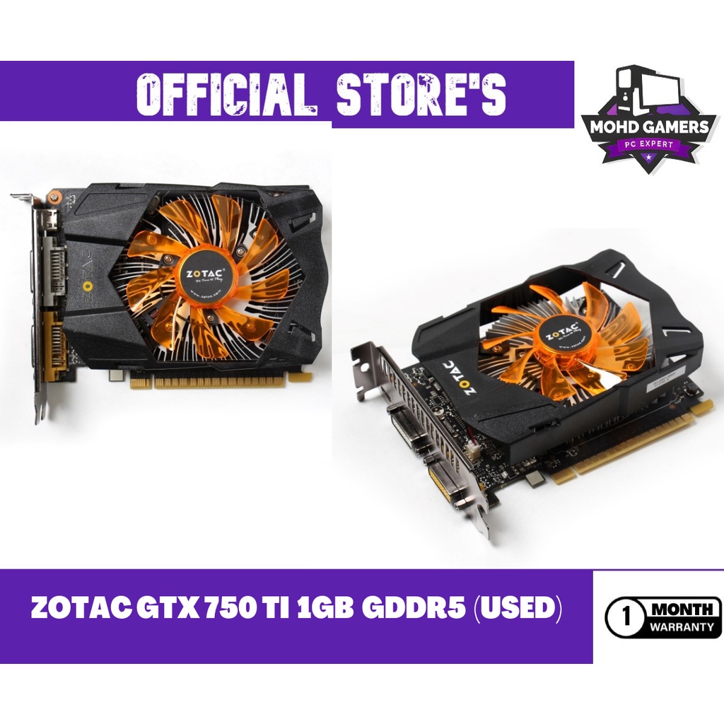 [USED] GEFORCE ZOTAC GTX 750 TI 1GB GDDR5 SINGLE FAN | Shopee Singapore