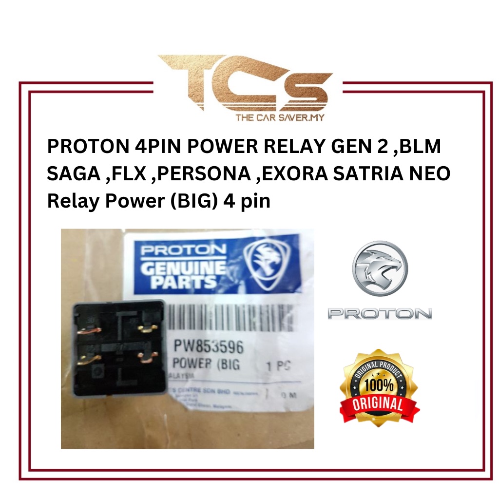 PROTON 4PIN POWER RELAY GEN 2 ,BLM SAGA ,FLX ,PERSONA ,EXORA SATRIA NEO ...