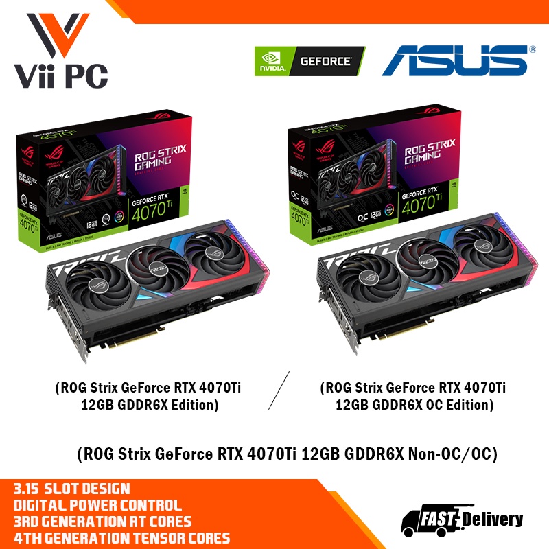 ASUS NVIDIA ROG Strix GeForce RTX 4070Ti 12GB GDDR6X Non-OC/OC Edition ...
