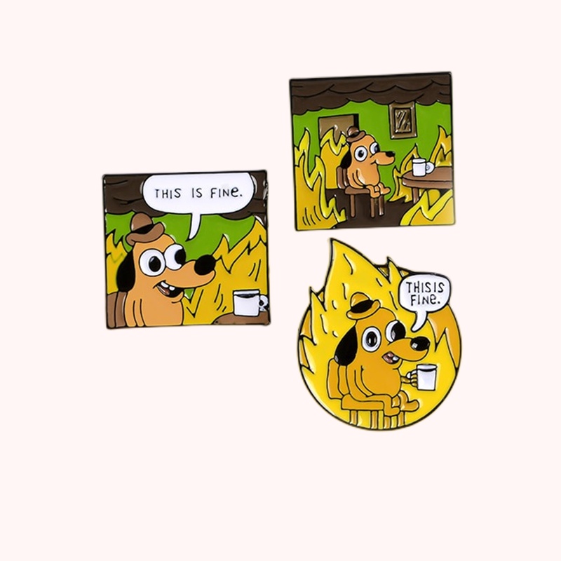 "This Is Fine" Dog Meme Pins Funny Animal Comics Enamel Pins Cartoon ...