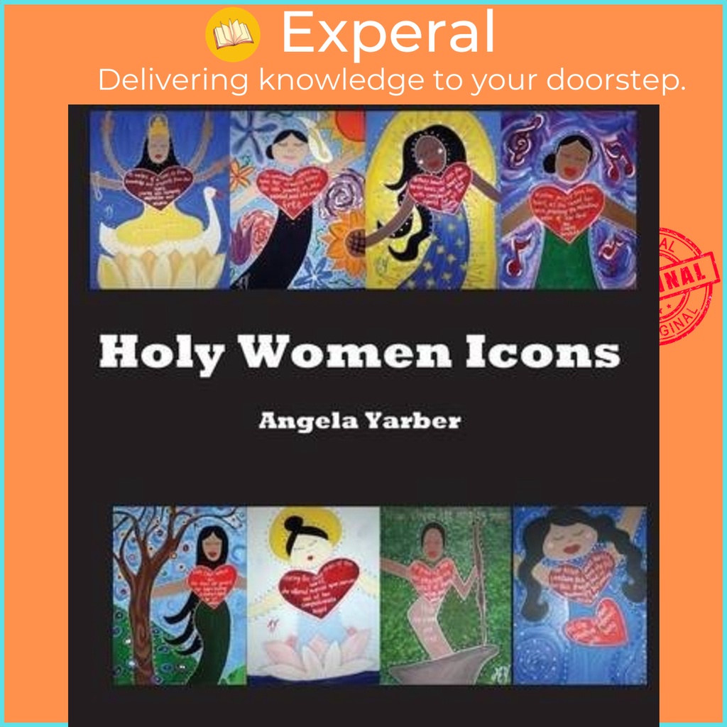 Holy Women Icons by Angela Yarber (hardcover) | Shopee Singapore