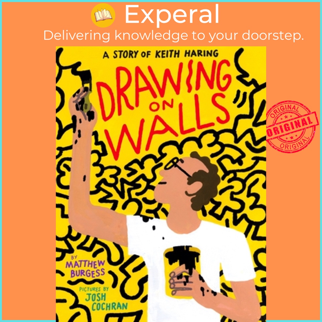 Drawing on Walls - A Story of Keith Haring by Unknown (US edition ...