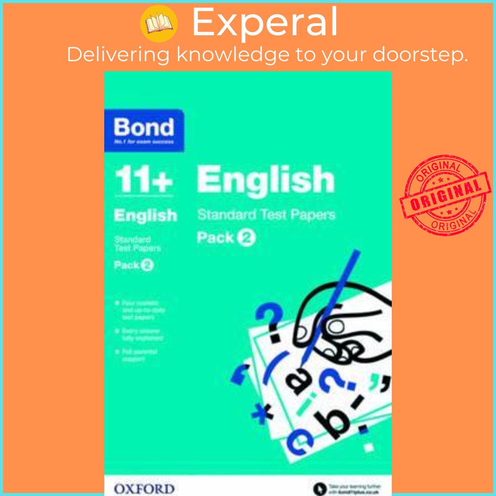 Bond 11+: English: Standard Test Papers : Pack 2 by Sarah Lindsay,Bond ...