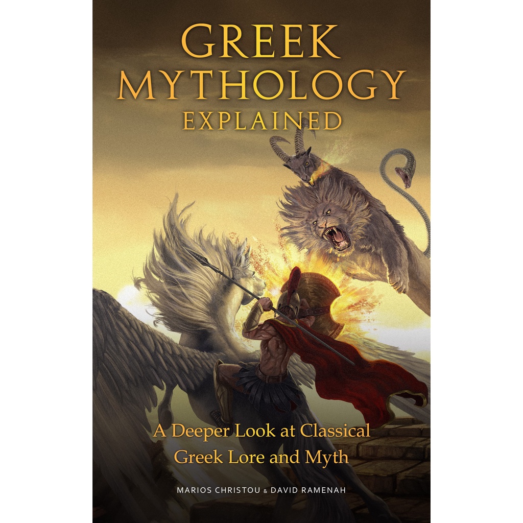 Greek Mythology Explained - A Deeper Look at Classical Greek Lore and ...