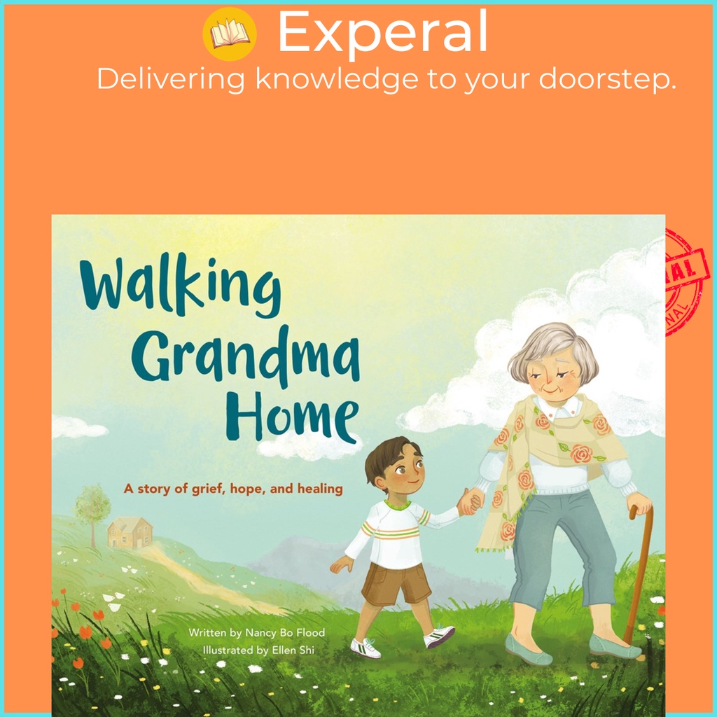 Walking Grandma Home : A Story of Grief, Hope, and Healing by Nancy Bo ...