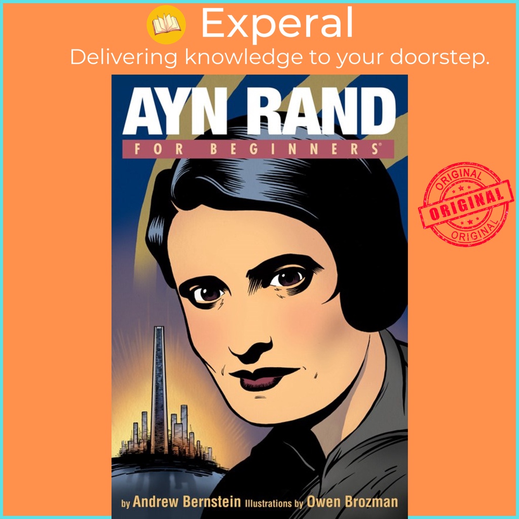 Ayn Rand for Beginners by Andrew Bernstein Owen Brozman (US edition ...