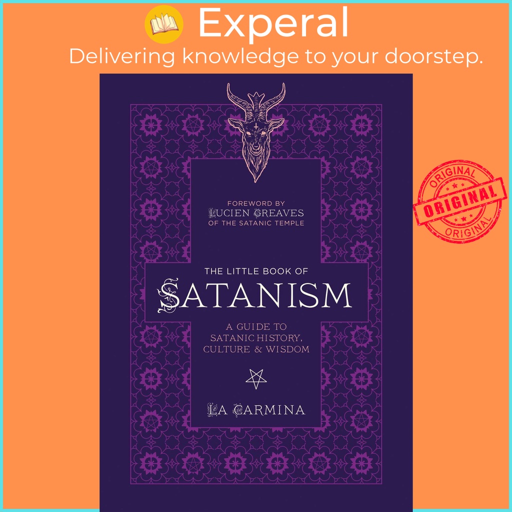 The Little Book of Satanism - A Guide to Satanic History, Culture, and ...