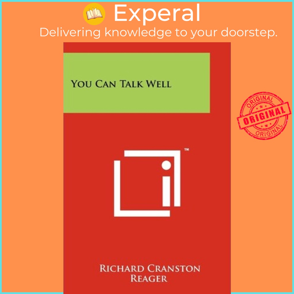 You Can Talk Well by Richard Cranston Reager (US edition, paperback ...