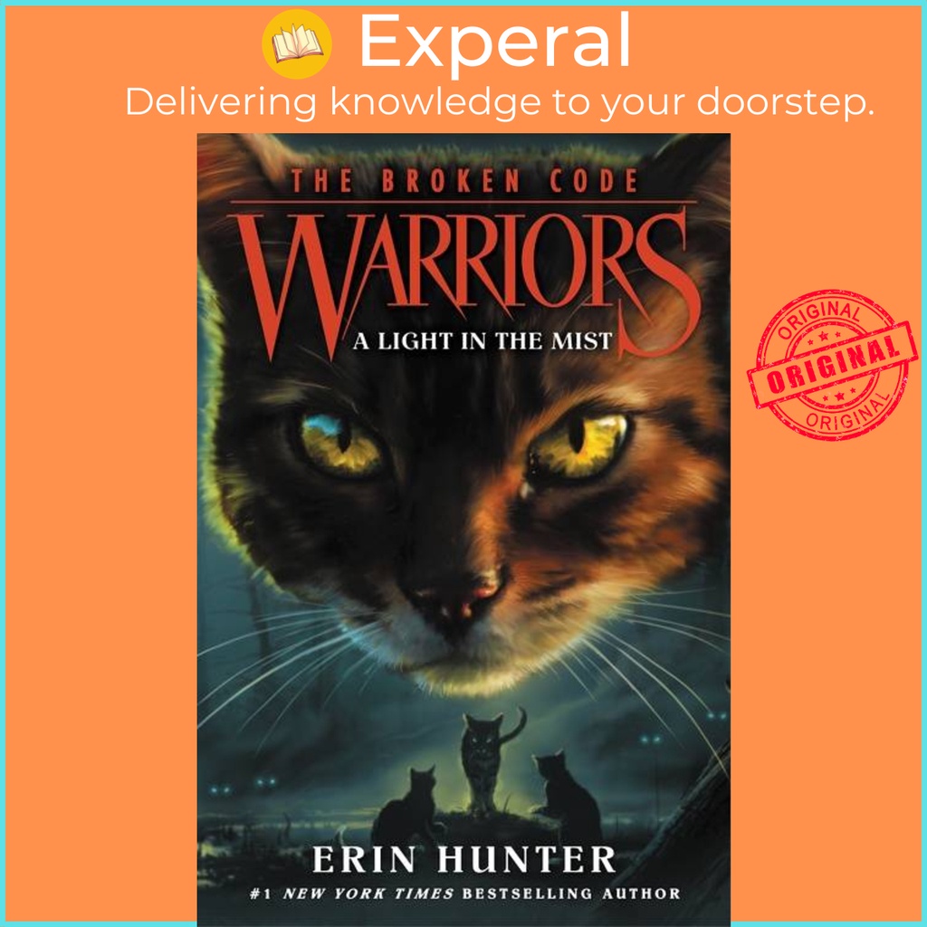 Warriors: The Broken Code #6: A Light in the Mist by Erin Hunter (US ...